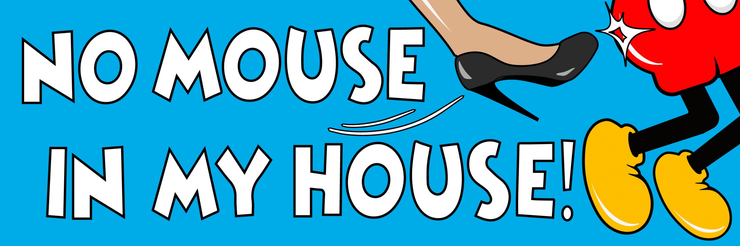 No Mouse in My House - Rock the Woke